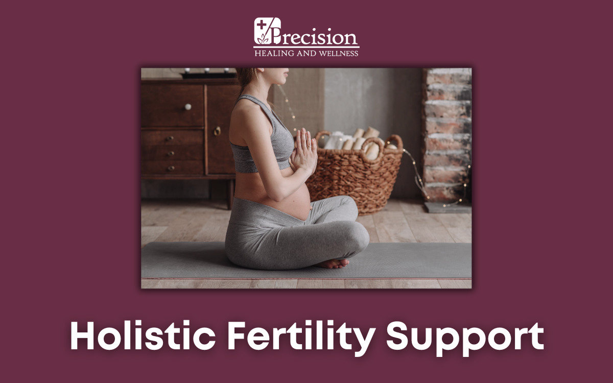 Holistic Fertility Support: Acupuncture, Massage, and Beyond