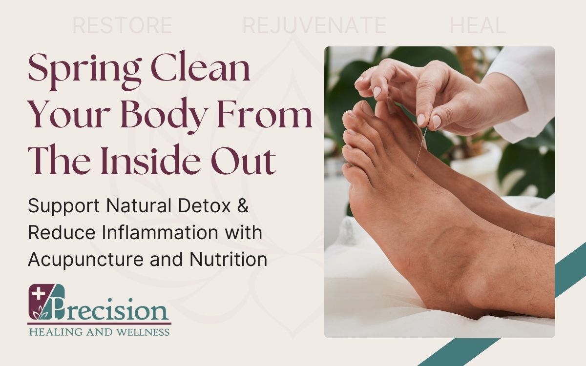 Spring Detox in Brookfield, WI | Acupuncture and Nutrition